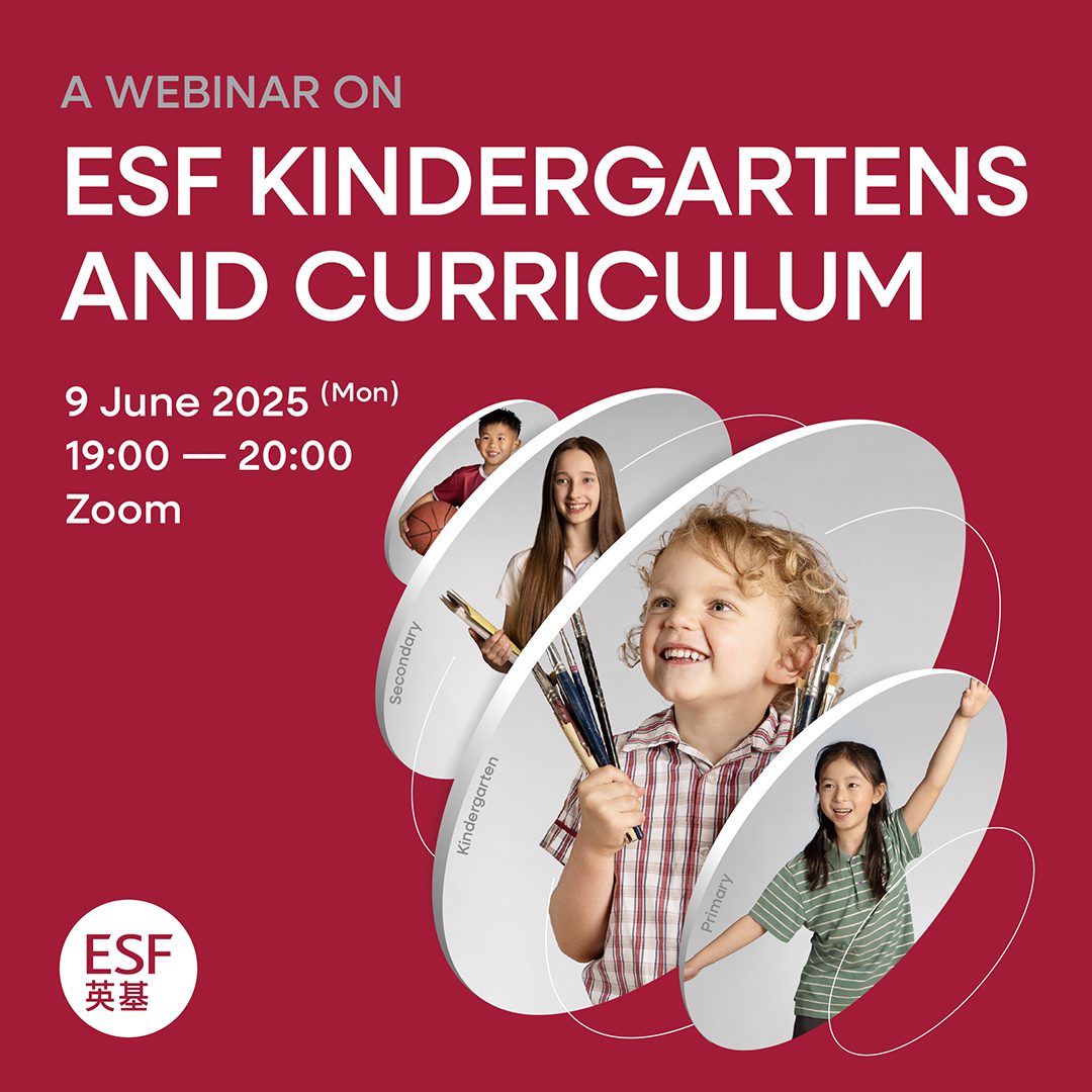 ESF Parent Information Sessions - English Schools Foundation