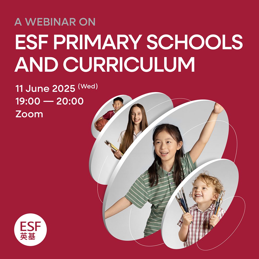 ESF Parent Information Sessions - English Schools Foundation